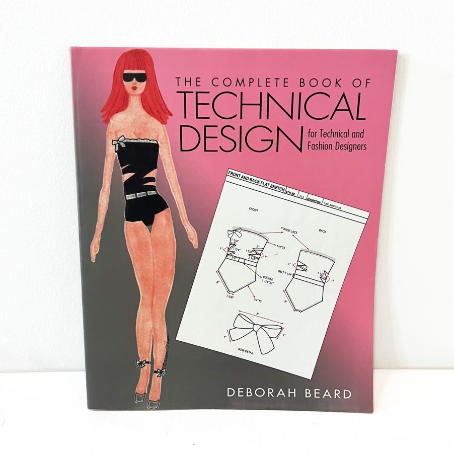 The Complete Book of Technical Design by Deborah Beard
