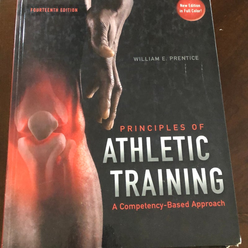 Arnheim's Principles of Athletic Training: a Competency-Based Approach by William E. Prentice