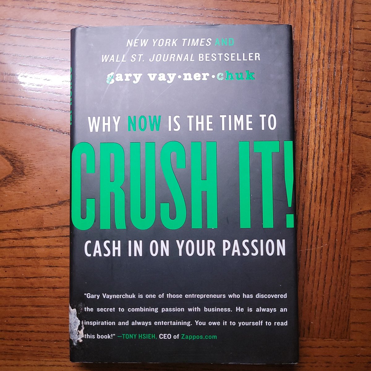 Crush It! by Gary Vaynerchuk