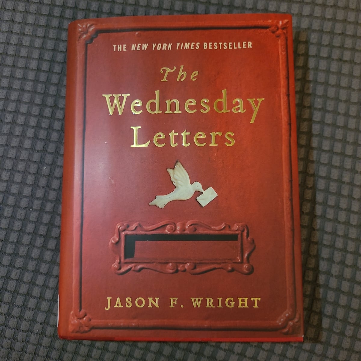 The Wednesday Letters by Jason F. Wright