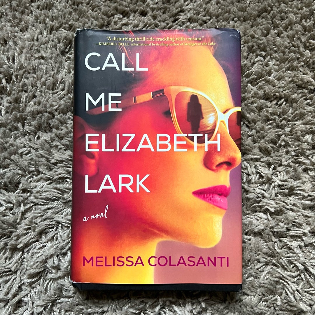 Call Me Elizabeth Lark by Melissa Colasanti, Hardcover | Pangobooks