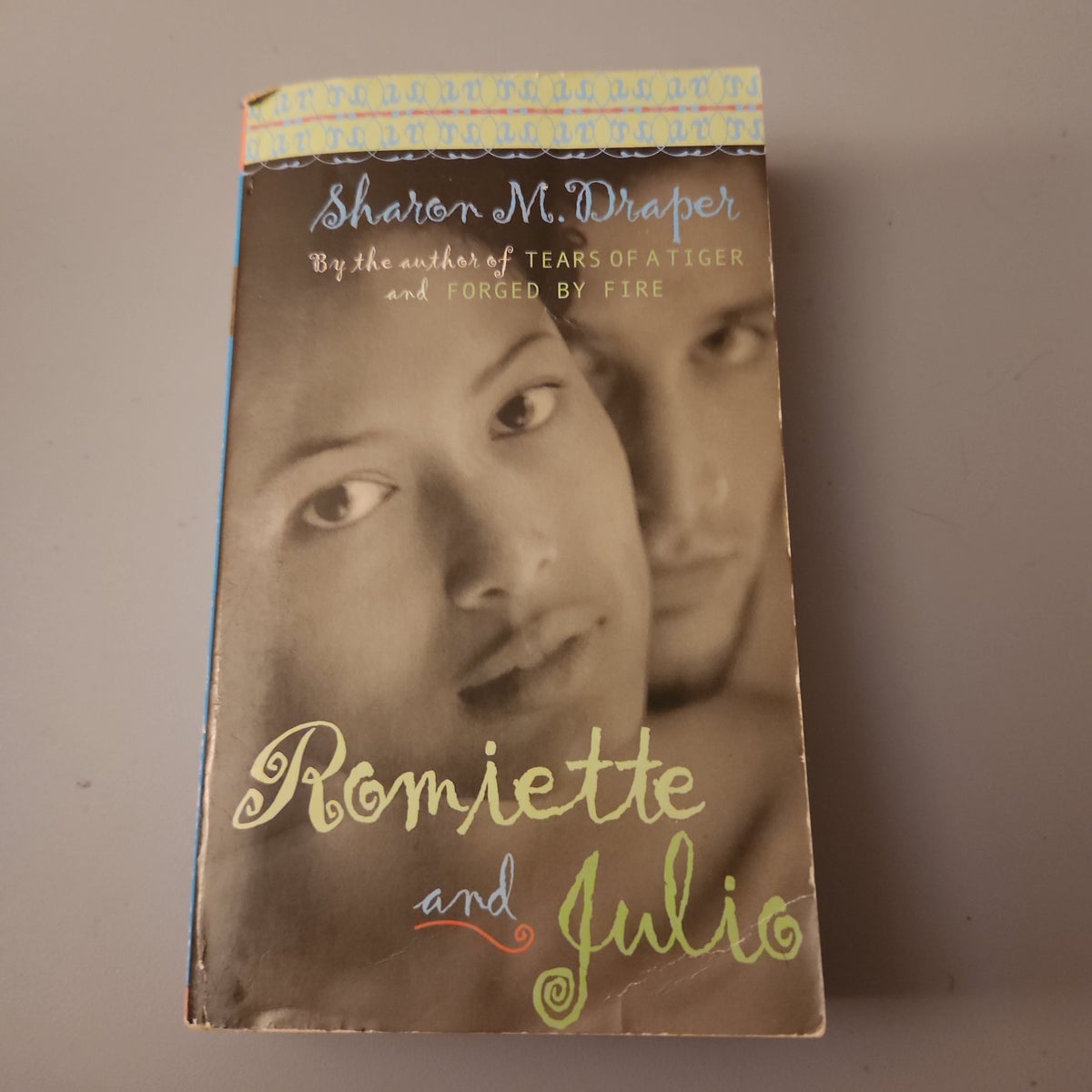 Romiette and Julio by Sharon M. Draper