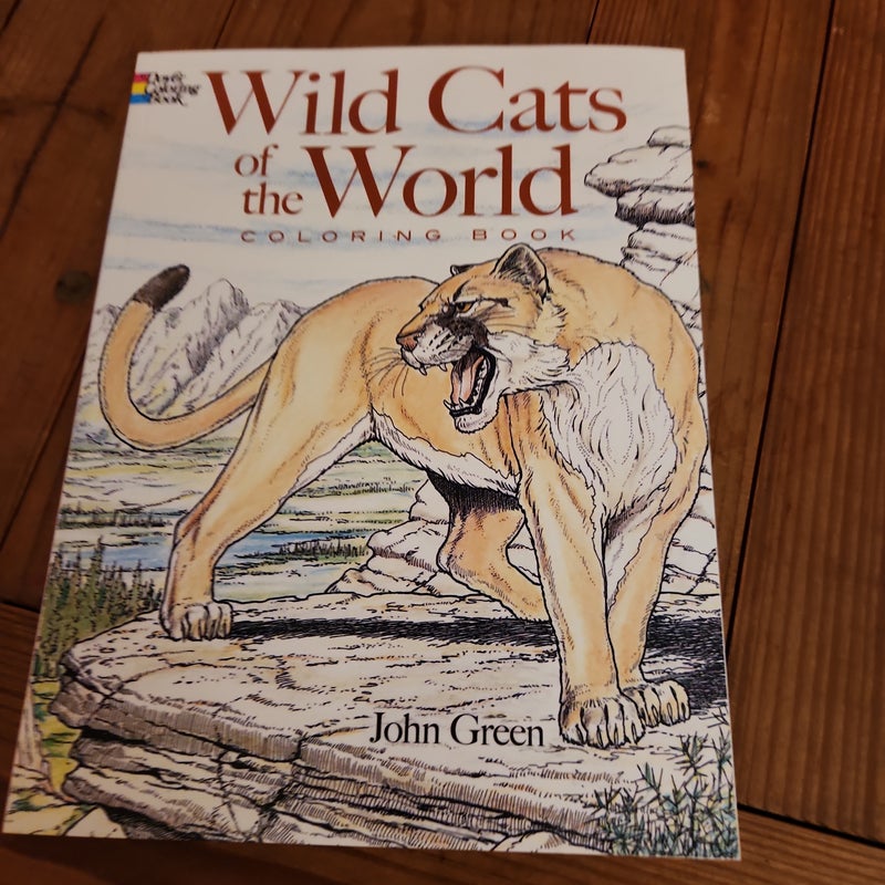 Wild Cats of the World Coloring Book by John Green