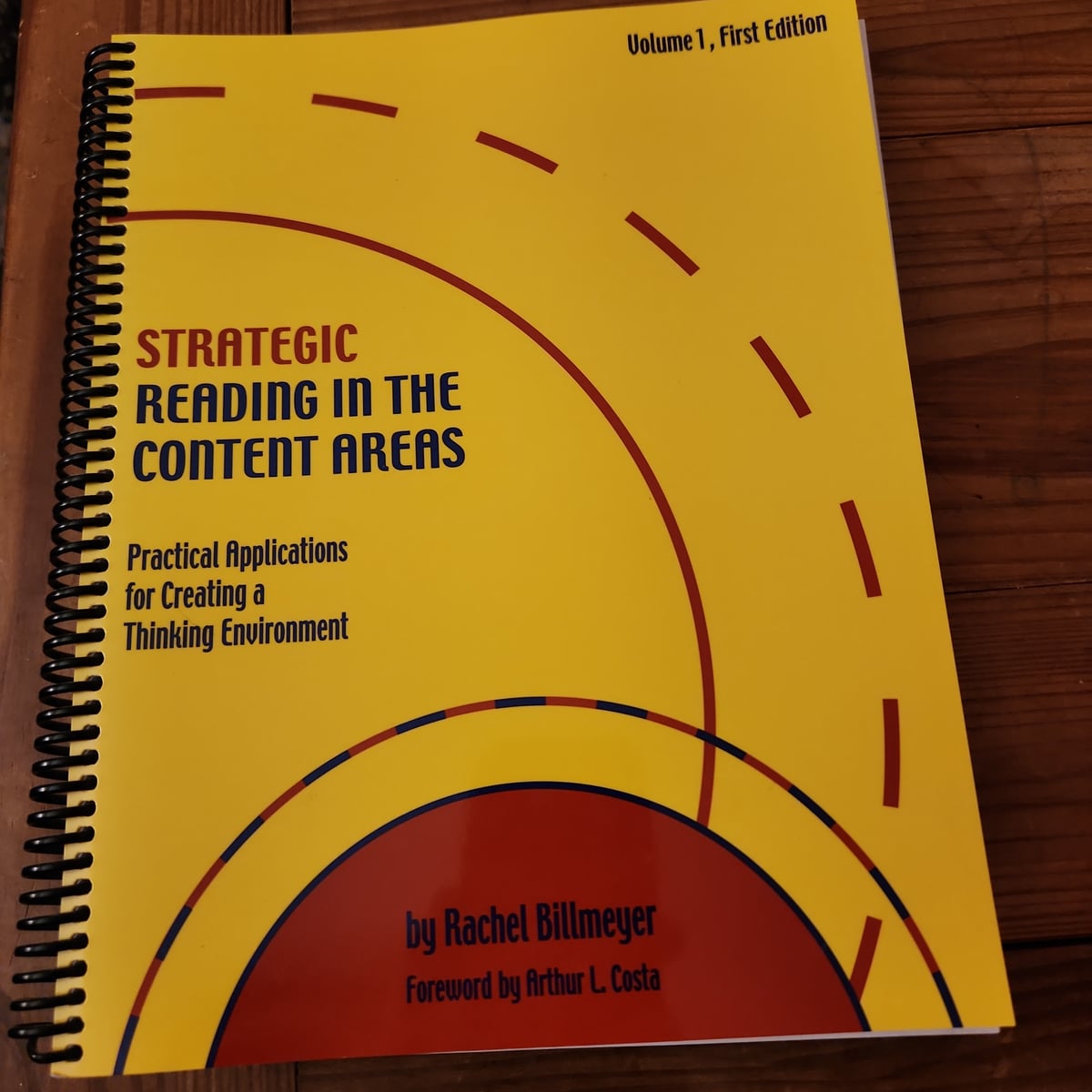 Strategic Reading in the Content Areas by Rachel Billmeyer, Arthur L. Costa