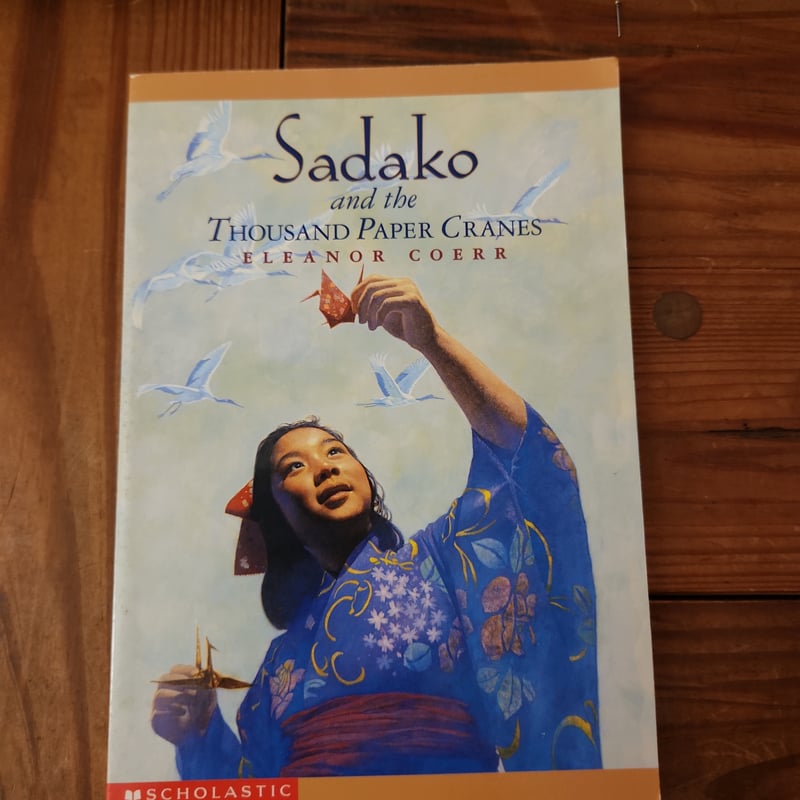 Sadako and the Thousand Paper Cranes (Puffin Modern Classics) by ...