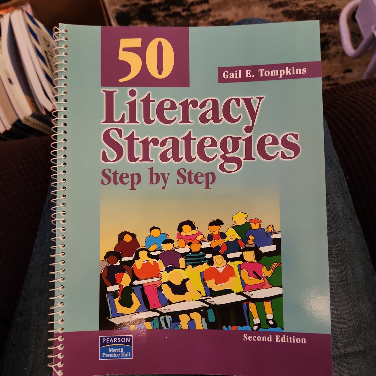 50 Literacy Strategies by Gail E. Tompkins, Patricia A. Tabloski