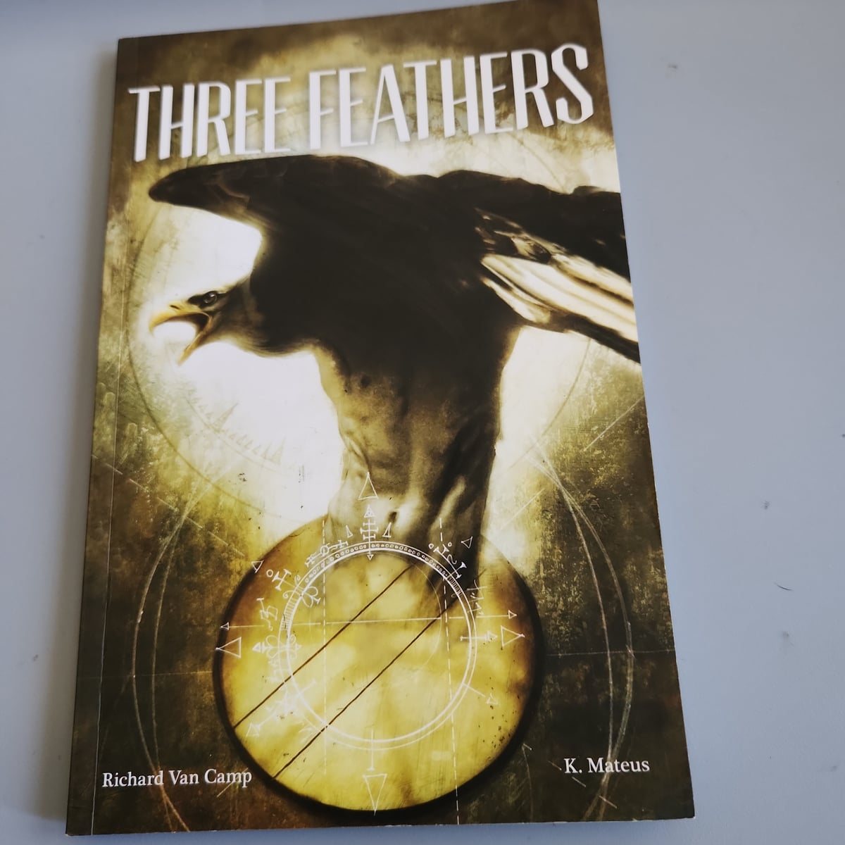 Three Feathers by Richard Van Camp