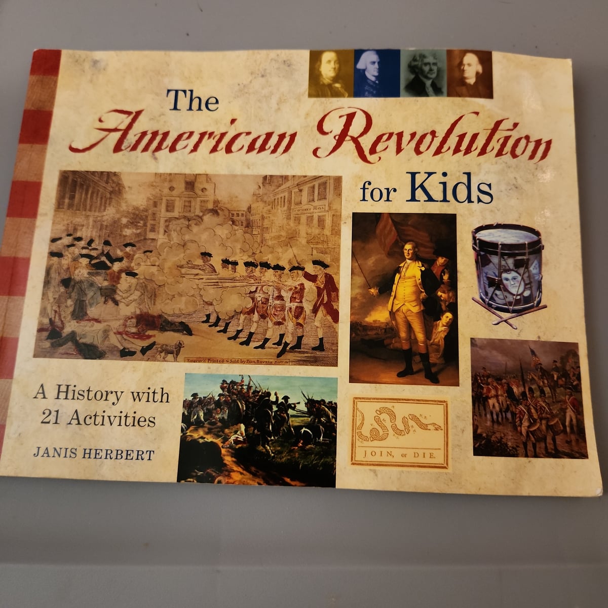 The American Revolution for Kids by Janis Herbert