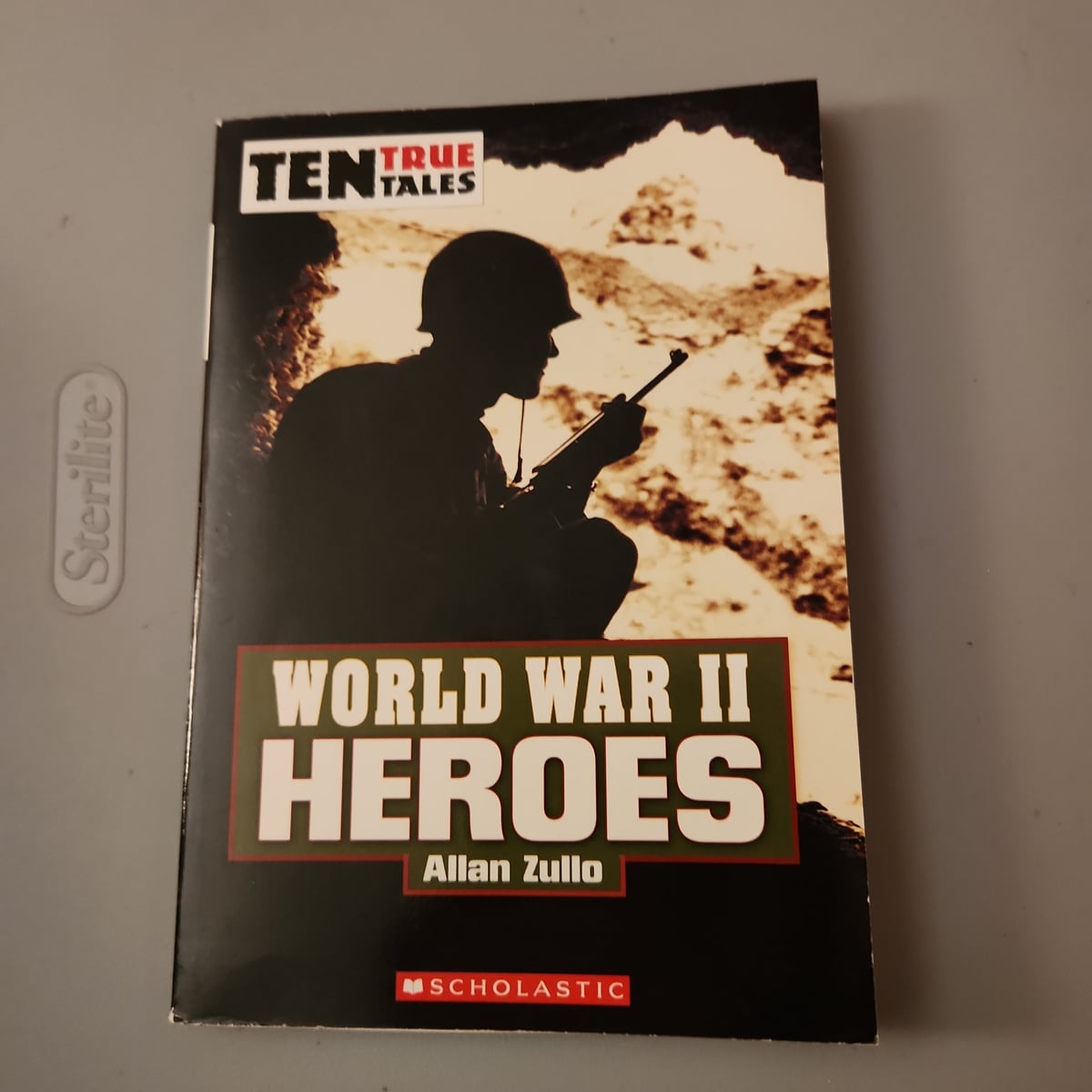 World War II Heroes by Alan Zullo