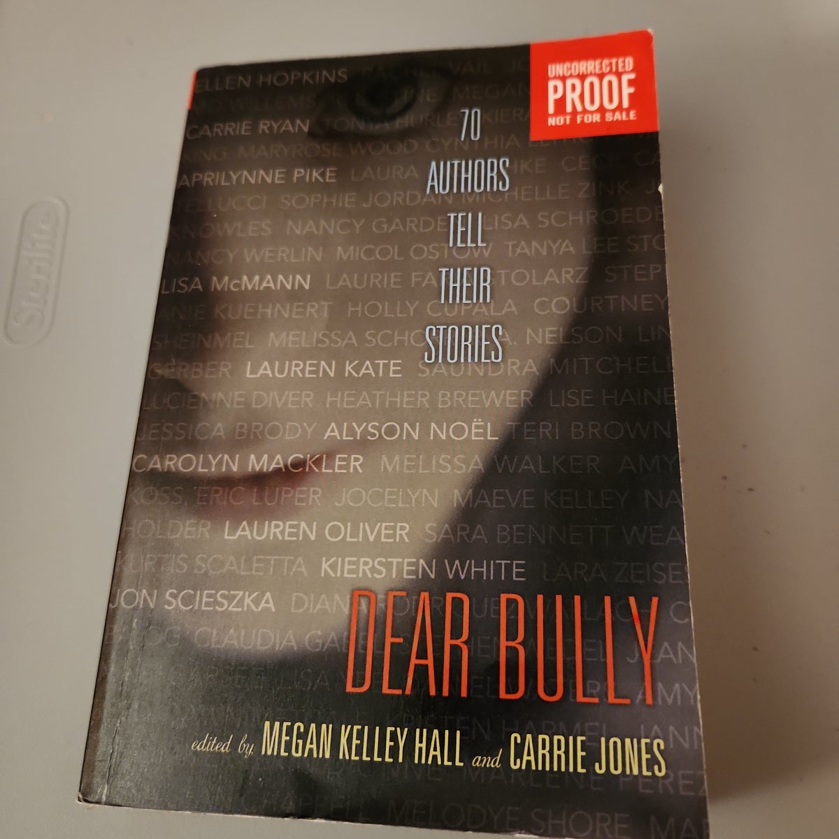 Dear Bully: Seventy Authors Tell Their Stories by Megan Kelley Hall ...