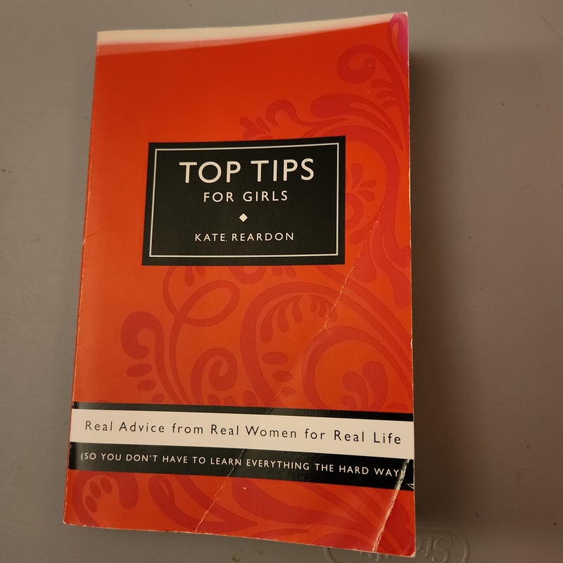 Top Tips for Girls by Kate Reardon