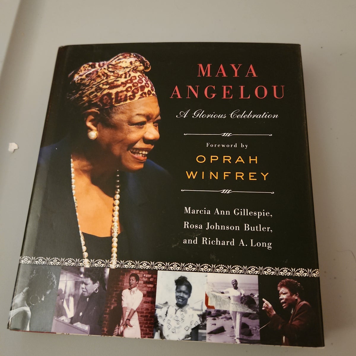Maya Angelou by Marcia Ann Gillespie, Richard A. Long, Oprah Winfrey ...