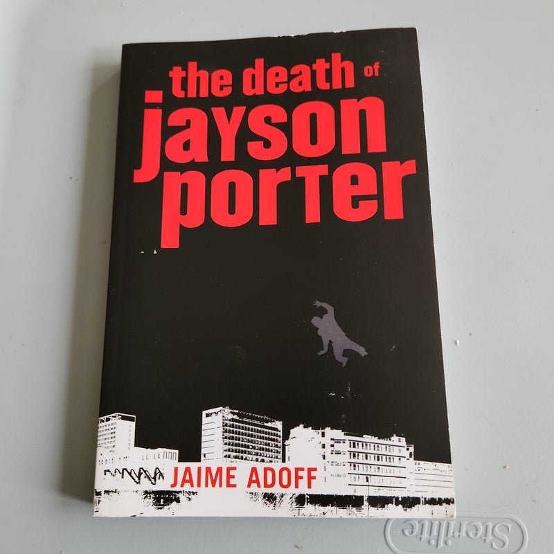 The Death of Jayson Porter by Jaime Adoff