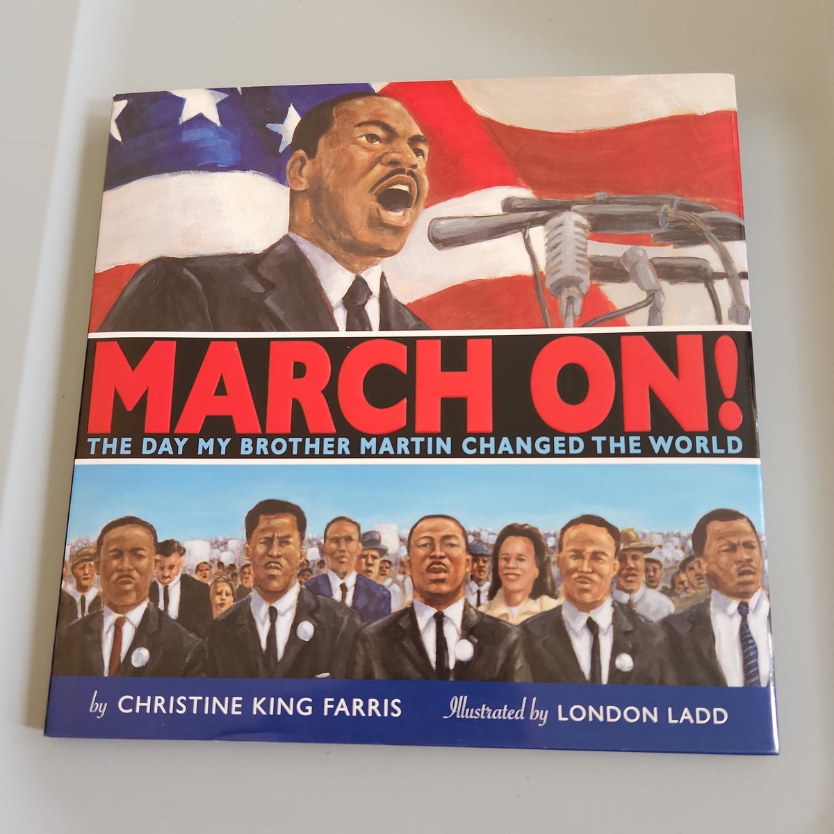 March On! by Christine King Farris