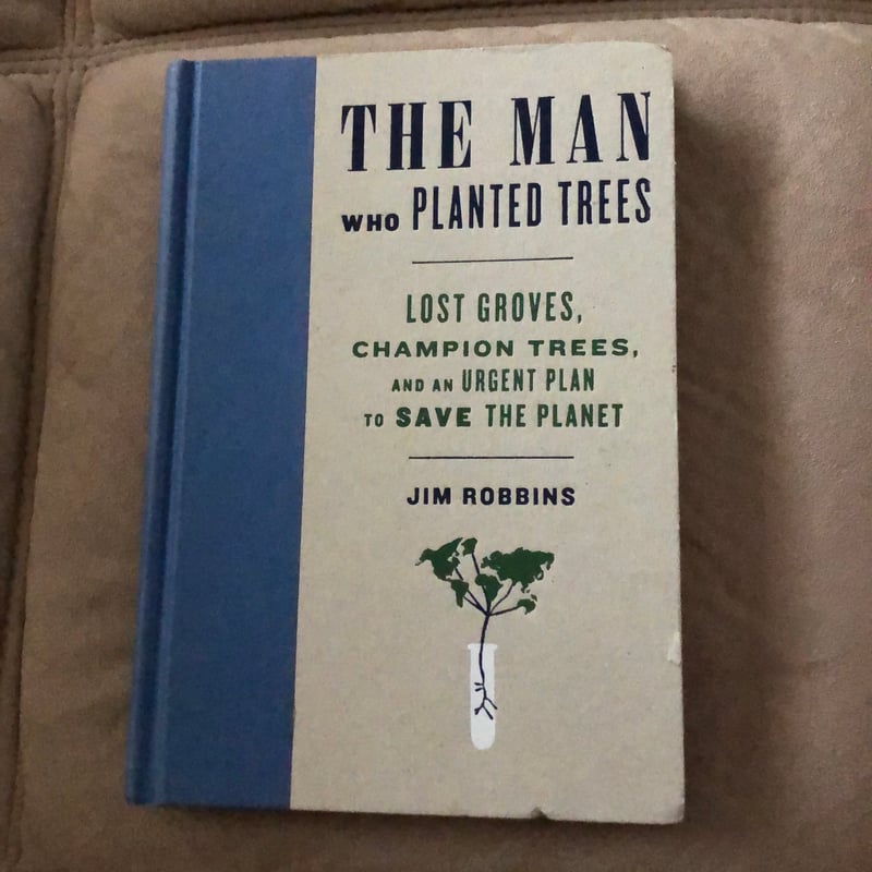 The Man Who Planted Trees