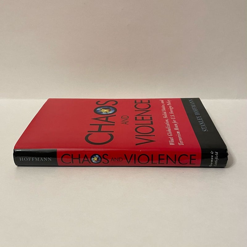 Chaos and Violence by Stanley Hoffmann
