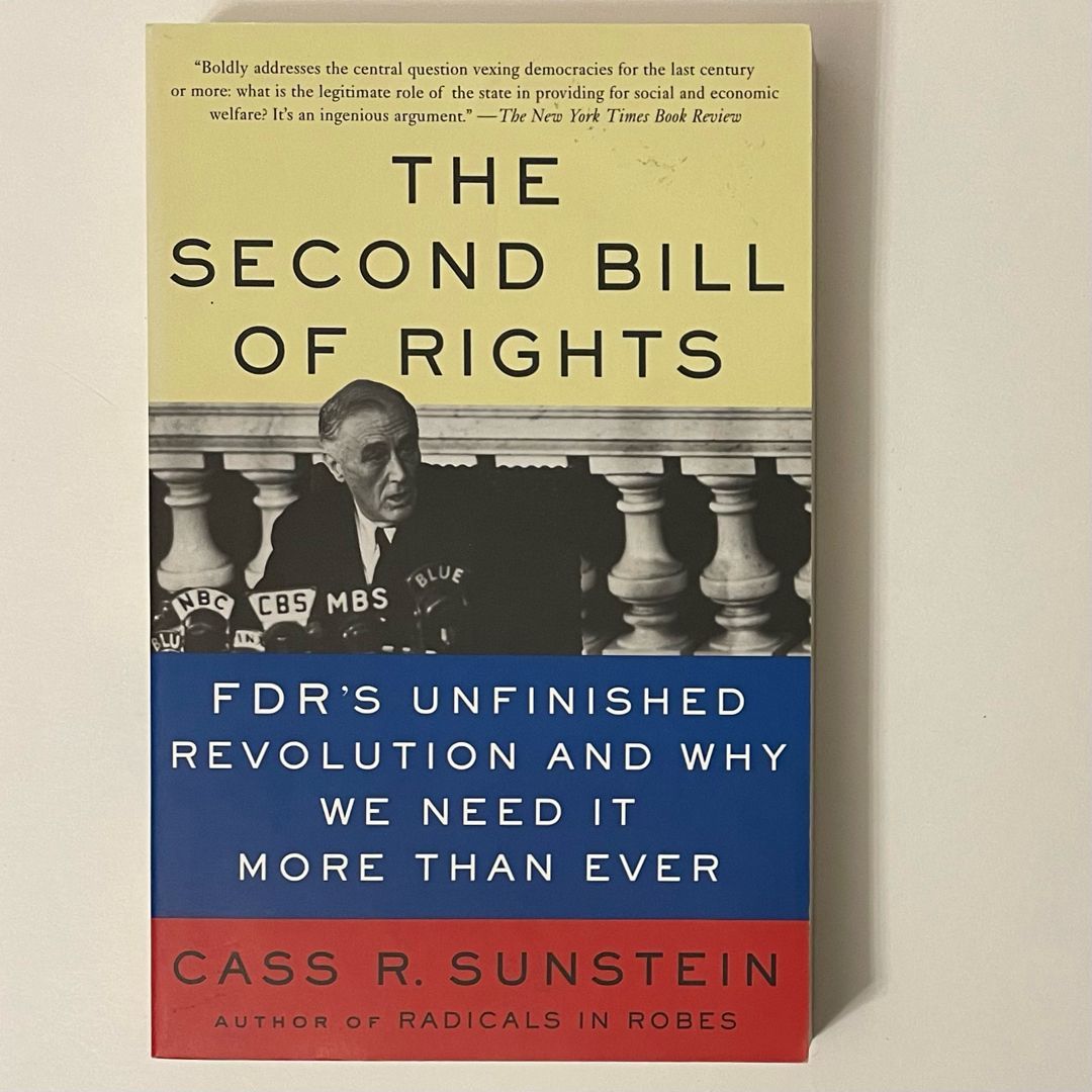 The Second Bill of Rights by Cass R. Sunstein, Paperback | Pangobooks