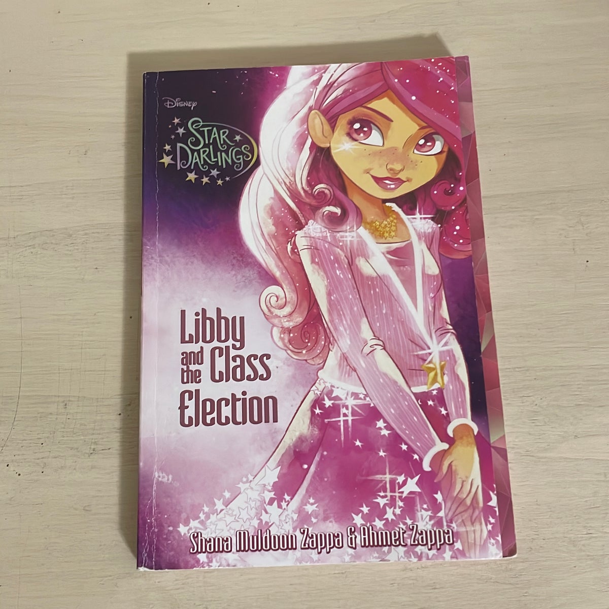 Star Darlings Libby and the Class Election by Shana Muldoon Zappa, Ahmet Zappa