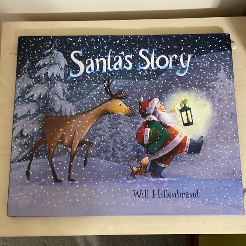 Santa's Story by Will Hillenbrand