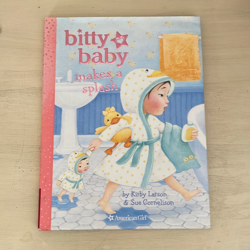 Bitty Baby Makes a Splash by Kirby Larson, Hardcover | Pangobooks