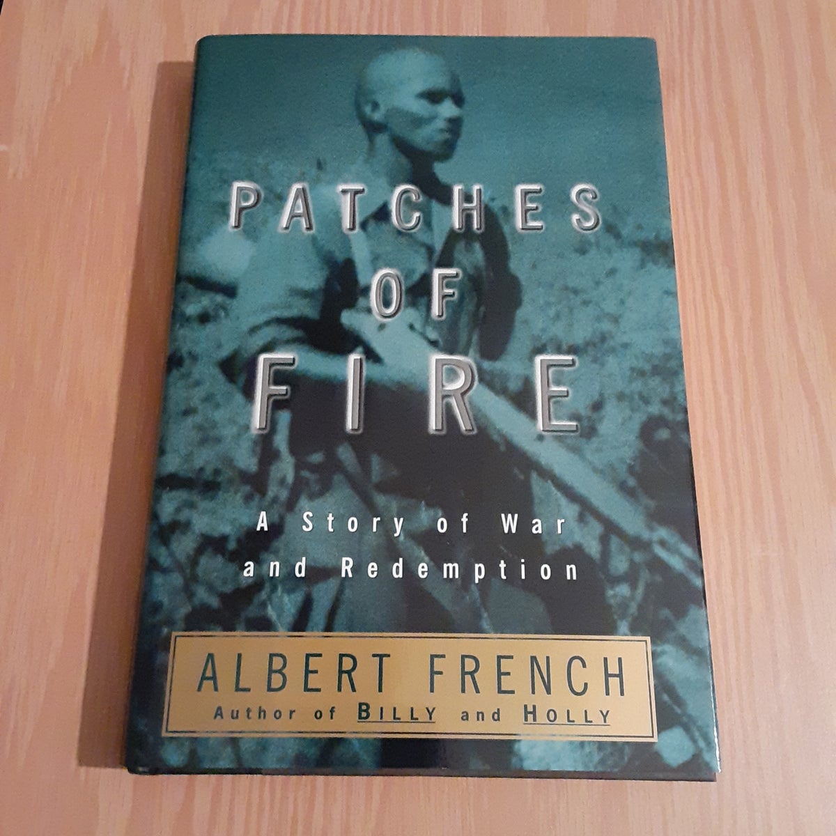 Patches of Fire by Albert L. French