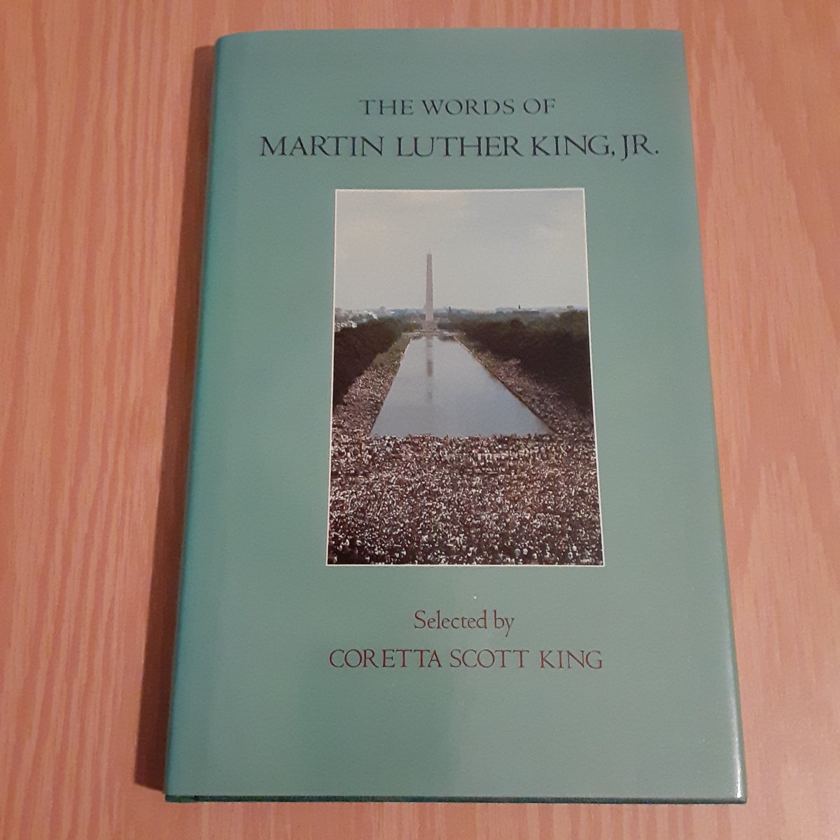 The Words of Martin Luther King, Jr.