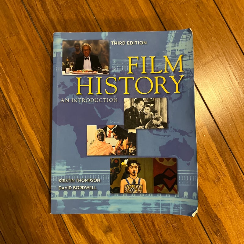 Film History: an Introduction by Kristin Thompson; David Bordwell ...