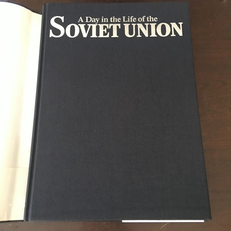 Day in the Life of the Soviet Union by Rick Smolan