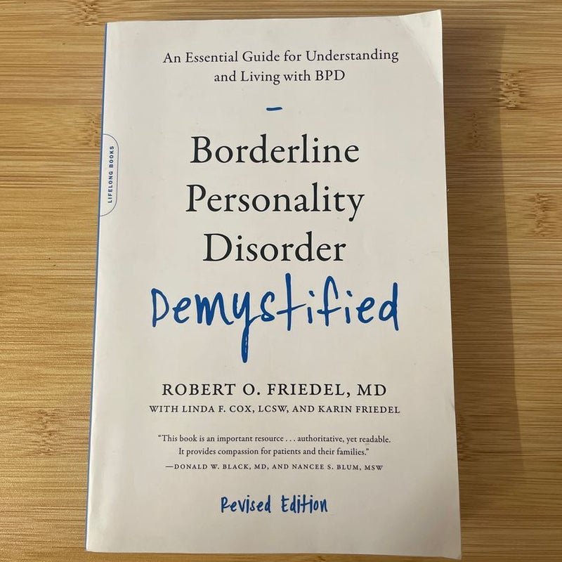 Borderline Personality Disorder Demystified, Revised Edition by Robert O. Friedel, Paperback ...