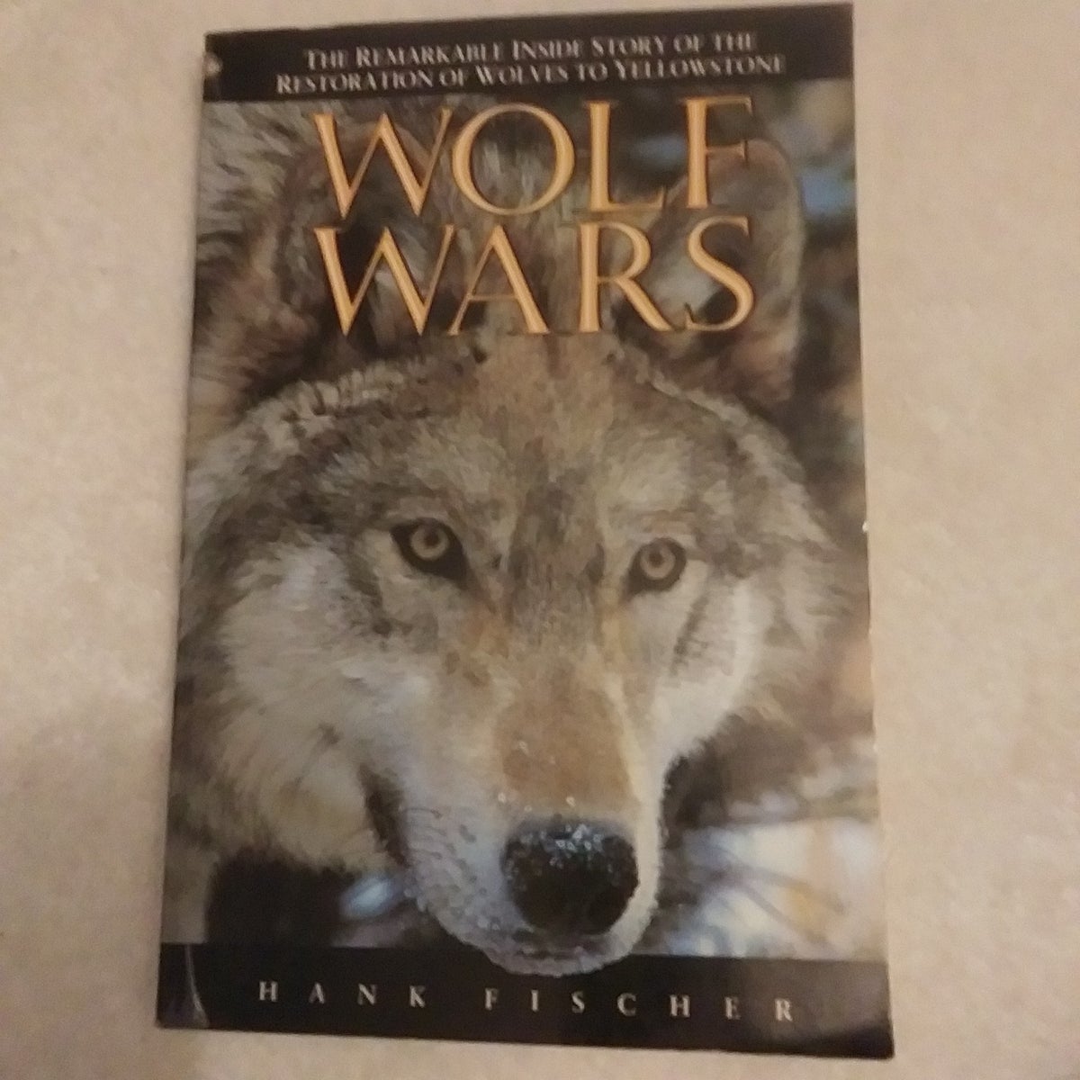 Wolf Wars by Hank Fischer