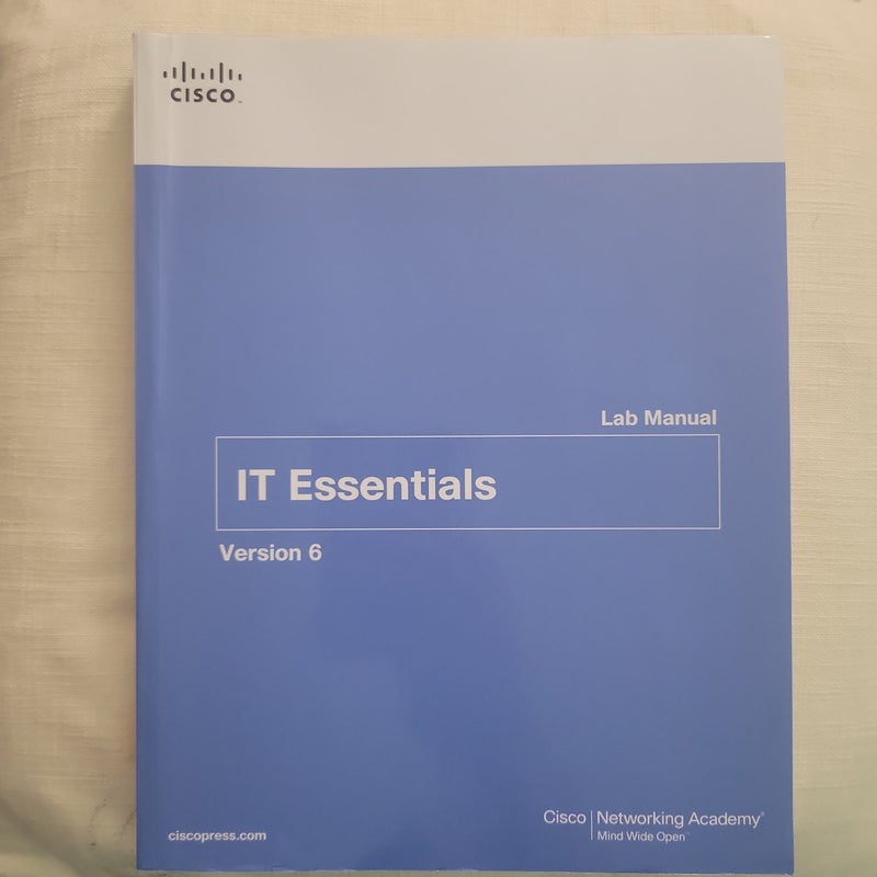 IT Essentials Lab Manual, Version 6 by Cisco Networking Cisco ...
