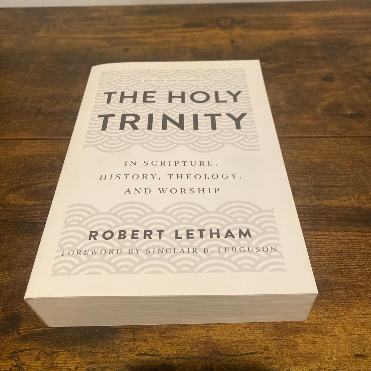 The Holy Trinity by Robert Letham