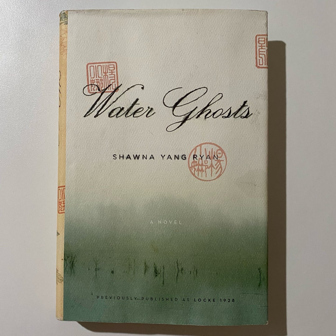 Water Ghosts by Shawna Yang Ryan