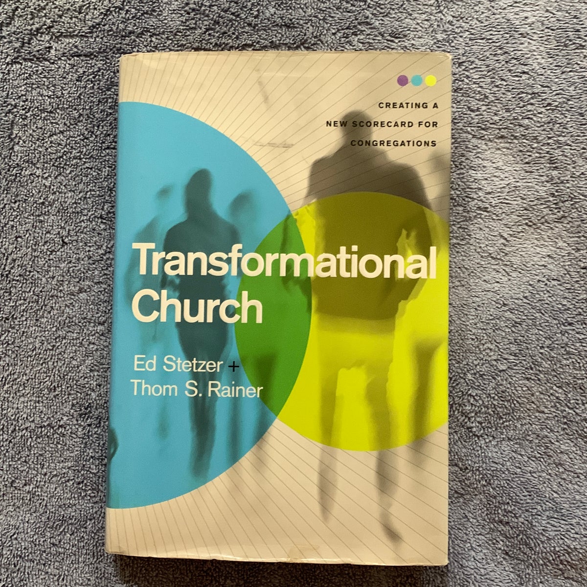 Transformational Church by Ed Stetzer, Thom S. Rainer