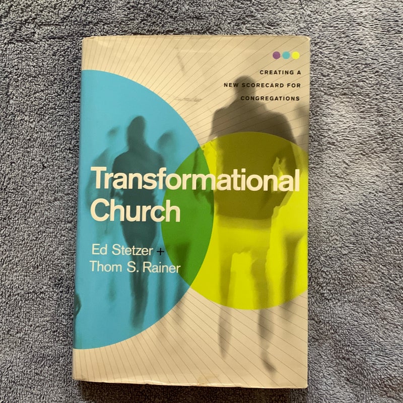 Transformational Church by Ed Stetzer, Thom S. Rainer