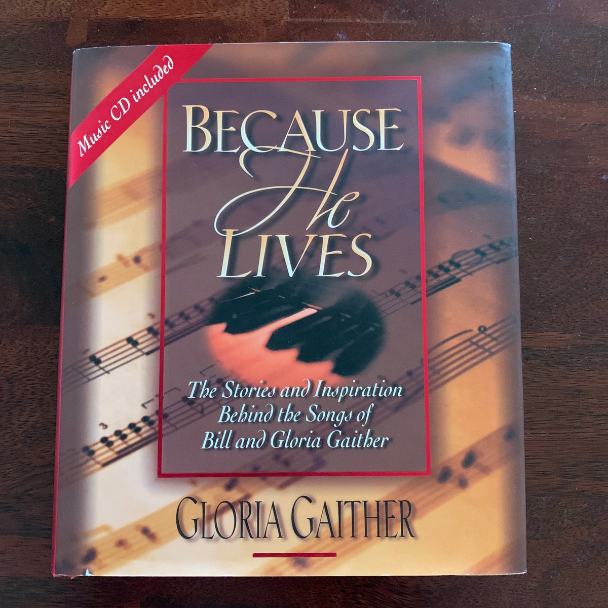 Because He Lives by Gloria Gaither, Hardcover | Pangobooks