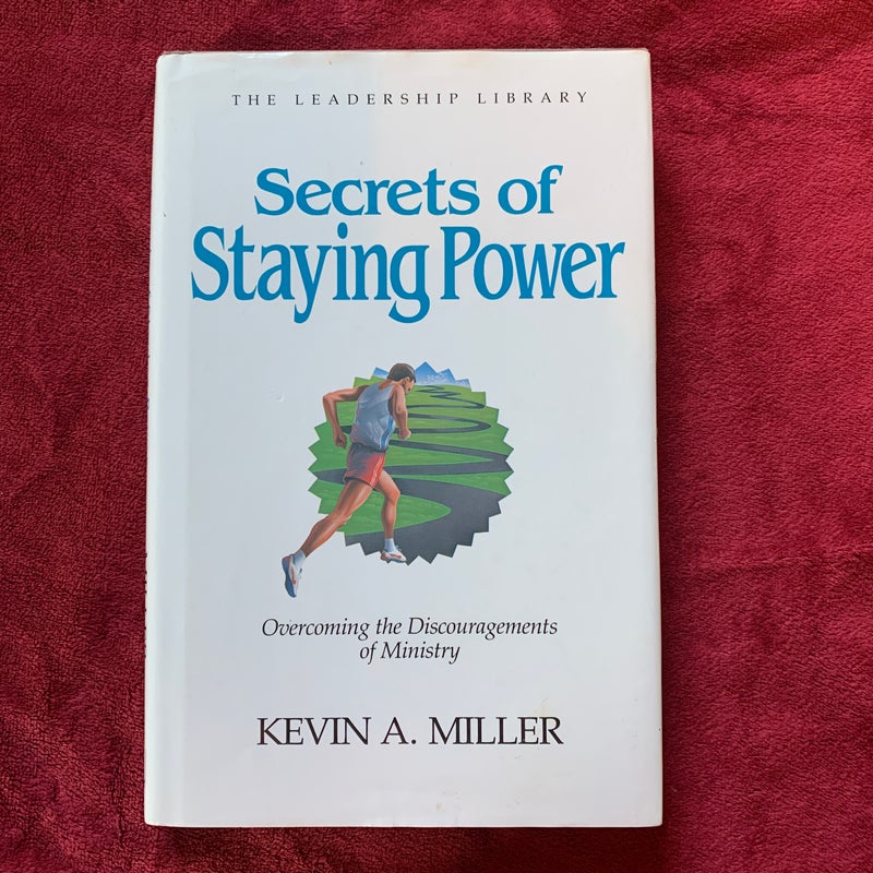 Secrets of Staying Power by Kevin A. Miller, Hardcover | Pangobooks