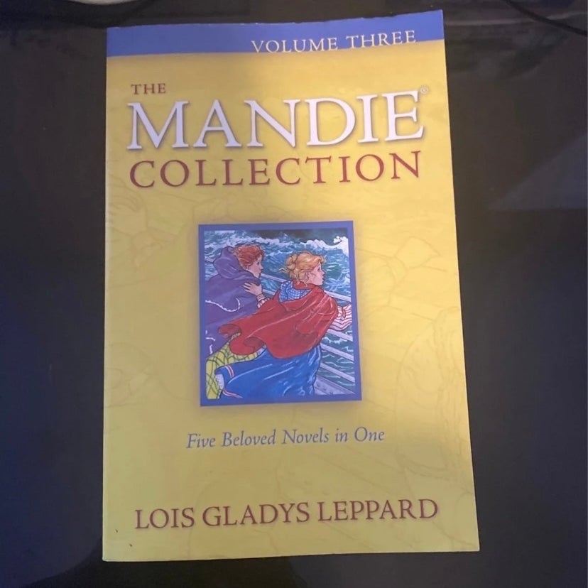 The Mandie Collection by Lois Gladys Leppard