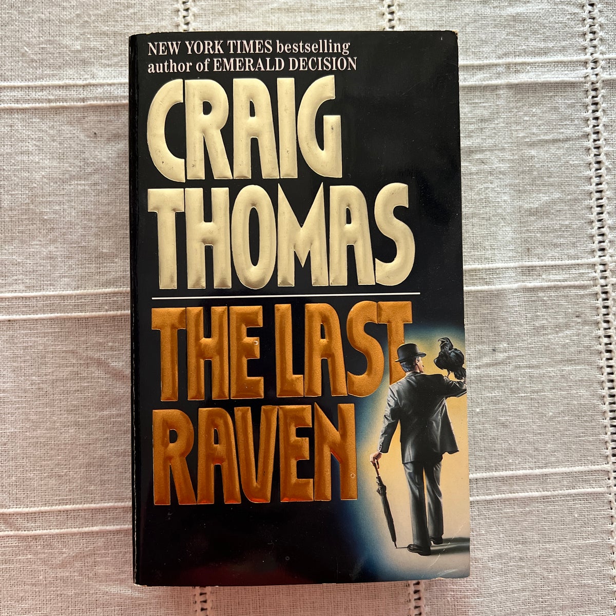 The Last Raven by Craig Thomas