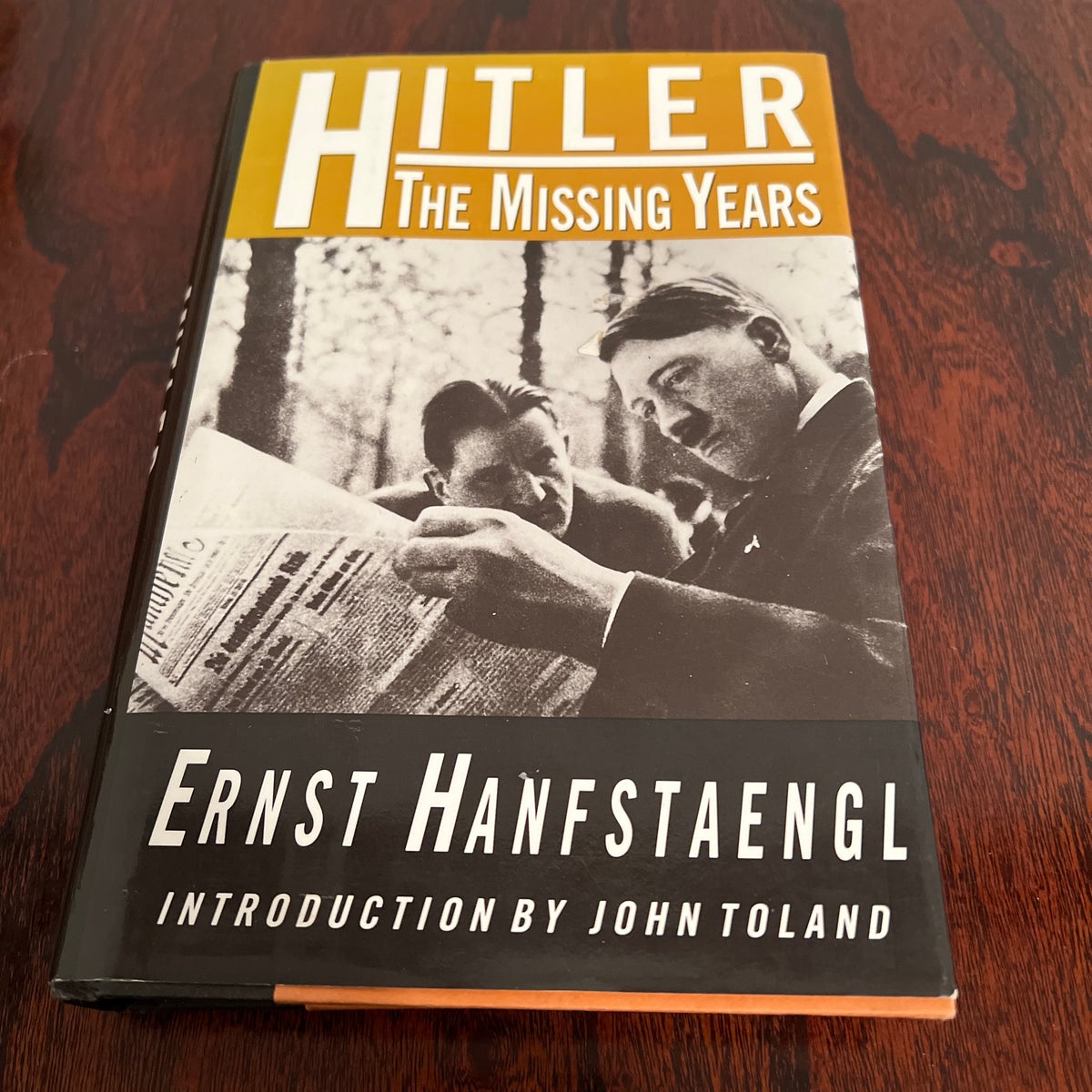 Hitler by Ernst Hanfstaengl, John Toland