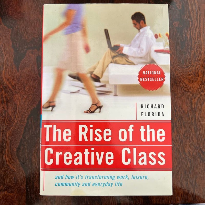 Rise of the Creative Class by Richard L. Florida, Hardcover | Pangobooks