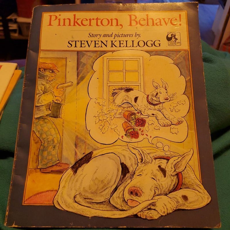 Pinkerton, Behave! by Steven Kellogg