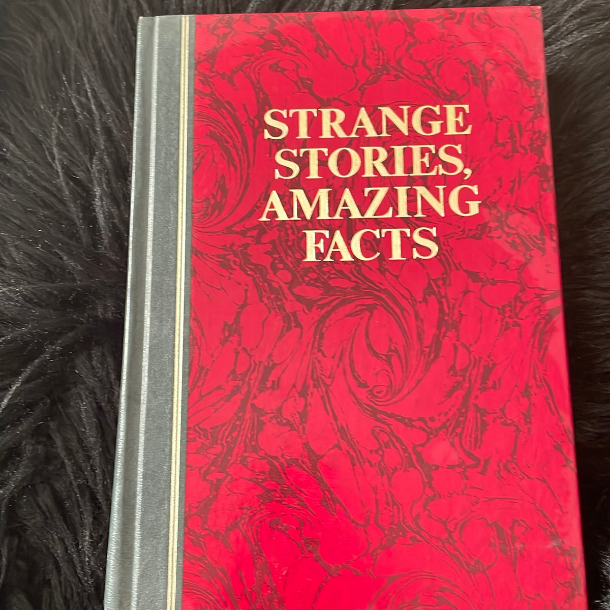 Strange Stories, Amazing Facts by Reader's Digest Editors, Hardcover ...