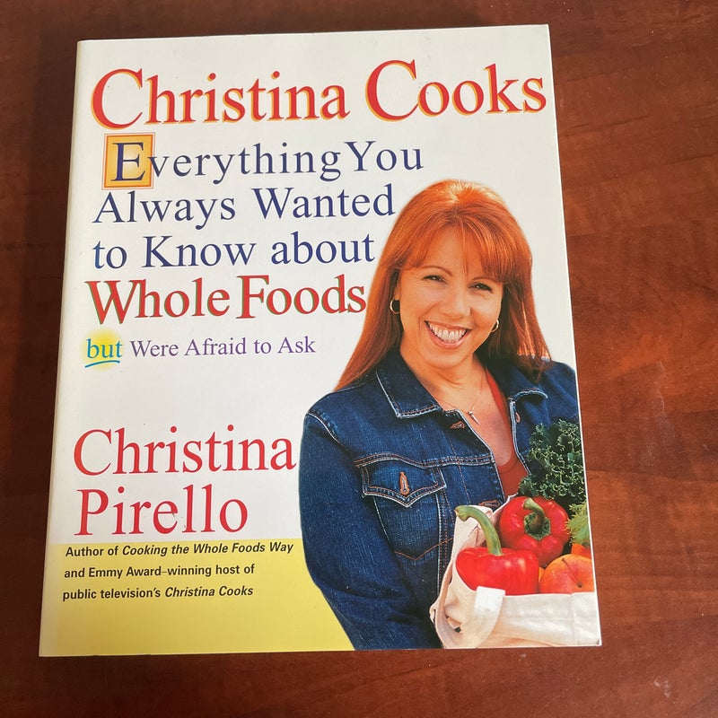Christina Cooks by Christina Pirello