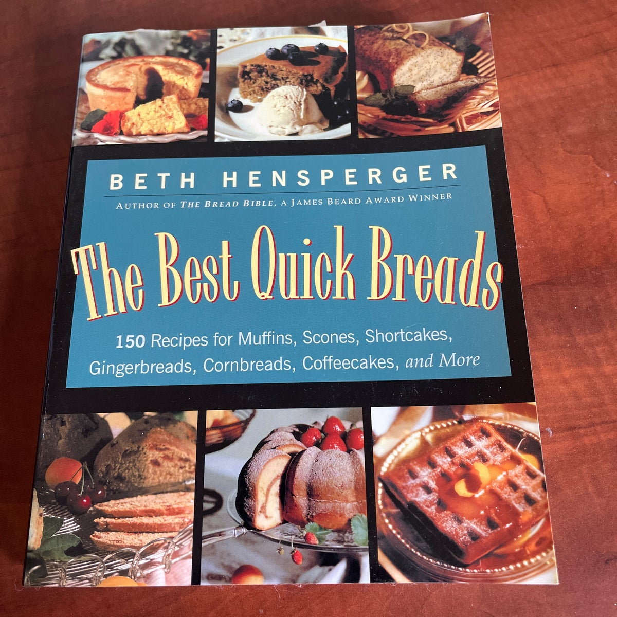 Best Quick Breads by Beth Hensperger