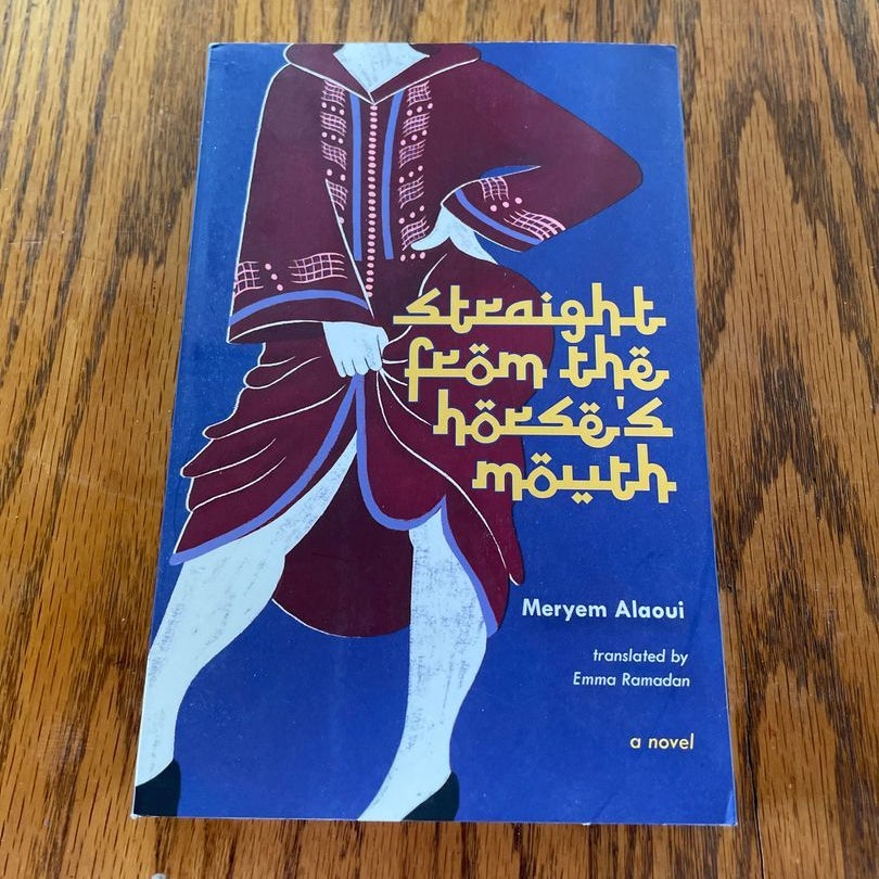 Straight from the Horse's Mouth by Meryem Alaoui, Paperback | Pangobooks