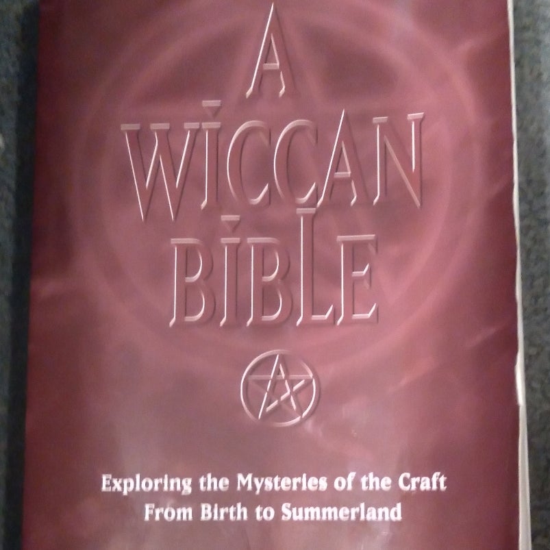 A Wiccan Bible by A. J. Drew