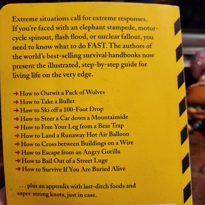 The Worst-Case Scenario Survival Handbook: Extreme Edition by Jennifer ...