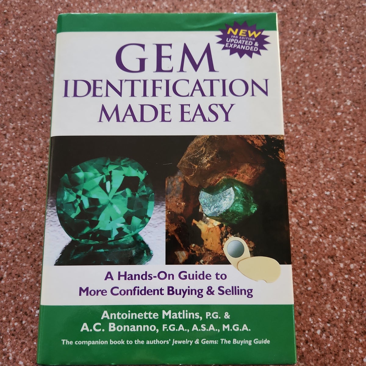 Gem Identification Made Easy, 3rd Edition by Antoinette L. Matlins ... Gem Identification Made Easy, 3rd Edition by Antoinette L. Matlins ...