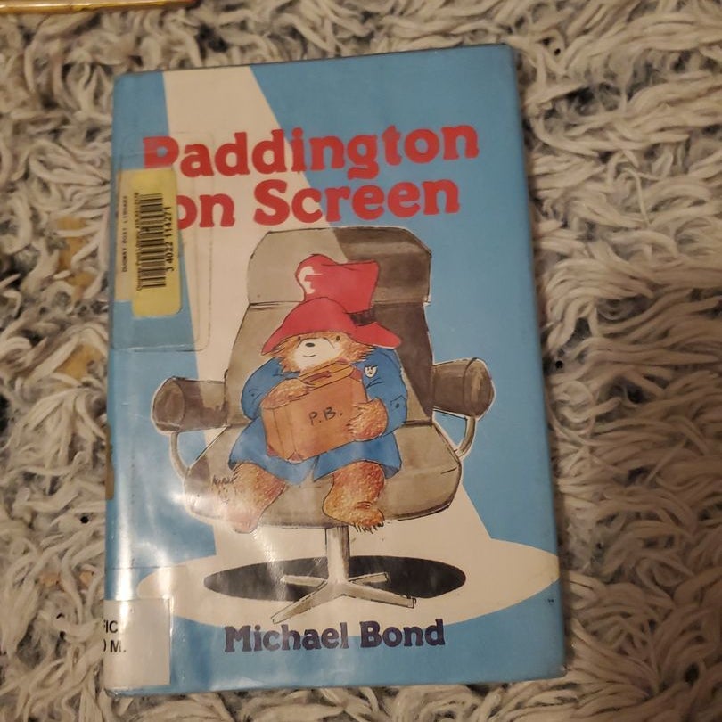 Paddington on Screen by Michael Bond, Hardcover | Pangobooks